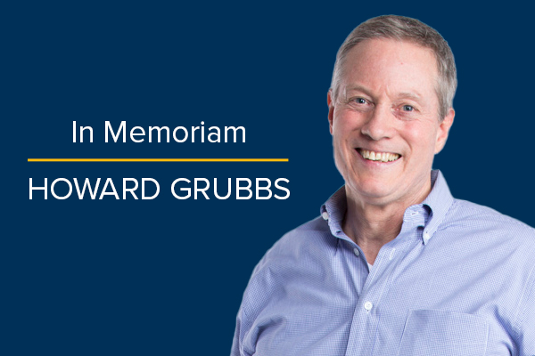 In Memoriam: Howard Grubbs | Womble Bond Dickinson